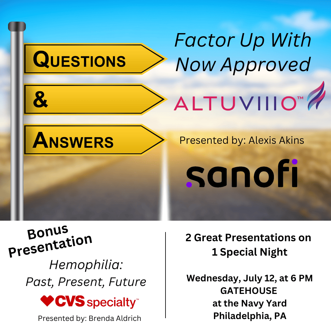 Factor Up With Altuviiio - Eastern Pennsylvania Bleeding Disorders ...